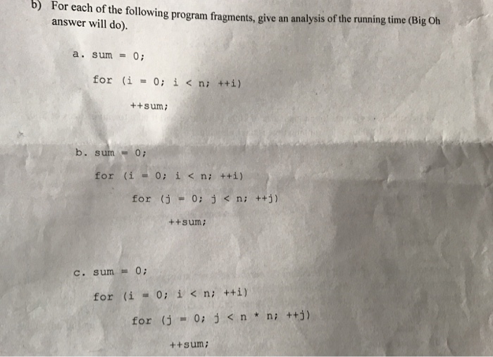 Solved For each of the following Program fragments, give an | Chegg.com