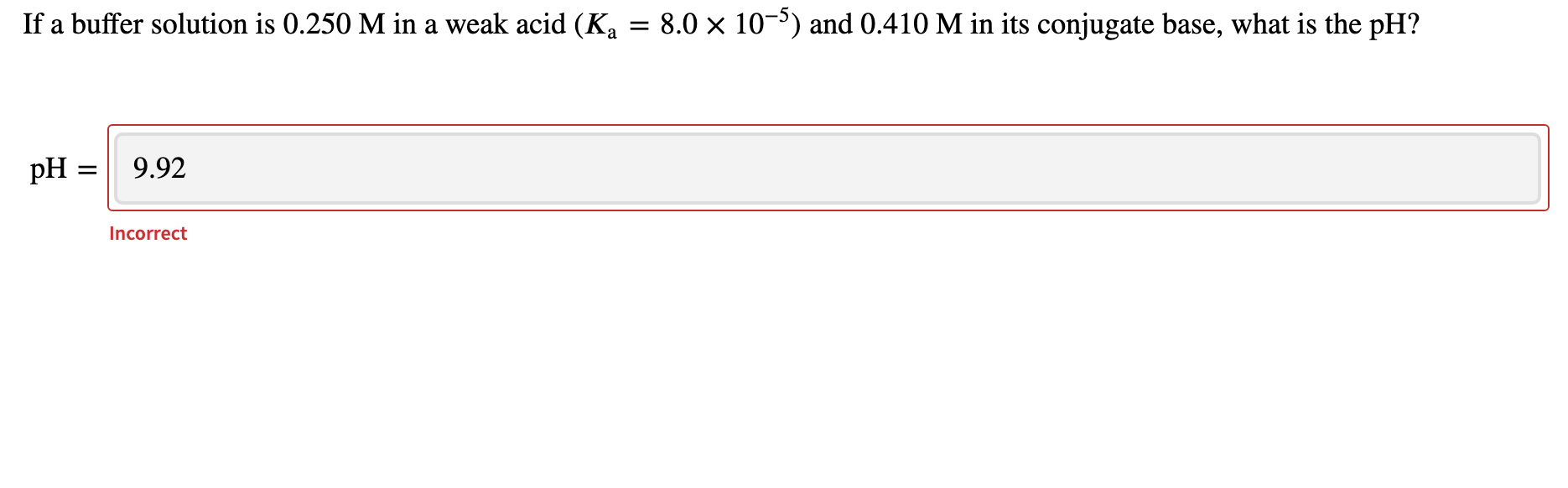 Solved If a buffer solution is 0.250 M in a weak acid (Ka = | Chegg.com