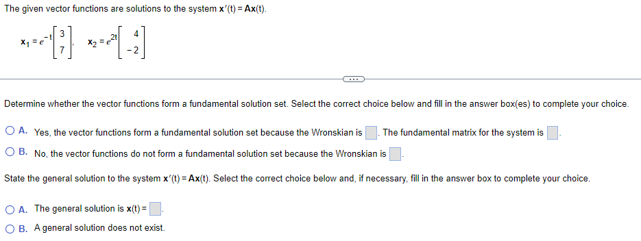 Solved The given vector functions are solutions to the | Chegg.com