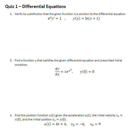 Solved Quiz 1 - Differential Equations 1. Verify by | Chegg.com