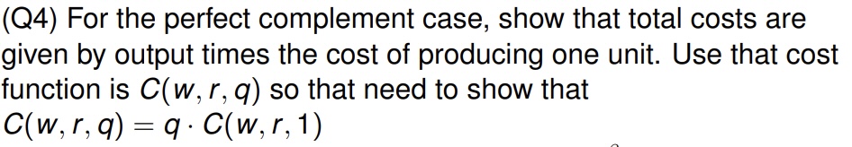 Solved (Q4) For the perfect complement case, show that total | Chegg.com
