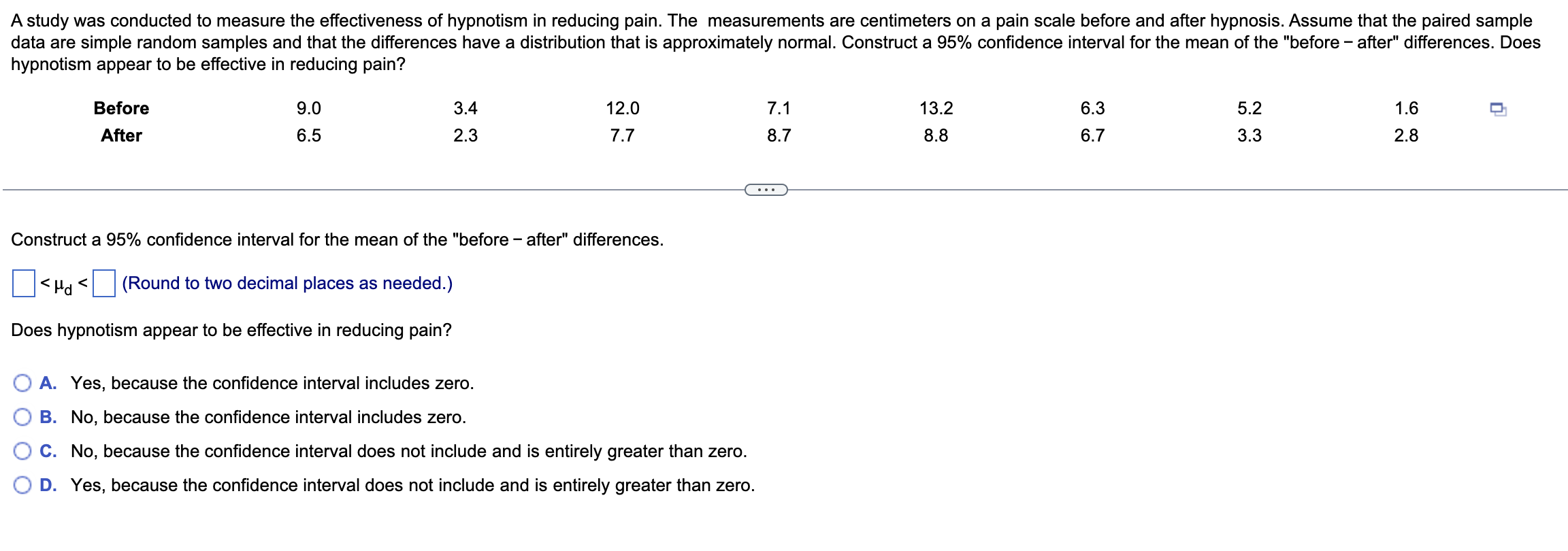 Solved A study was conducted to measure the effectiveness of | Chegg.com