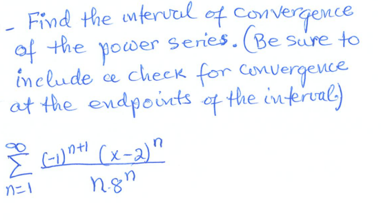 Solved - Find the interual of convergence of the power | Chegg.com