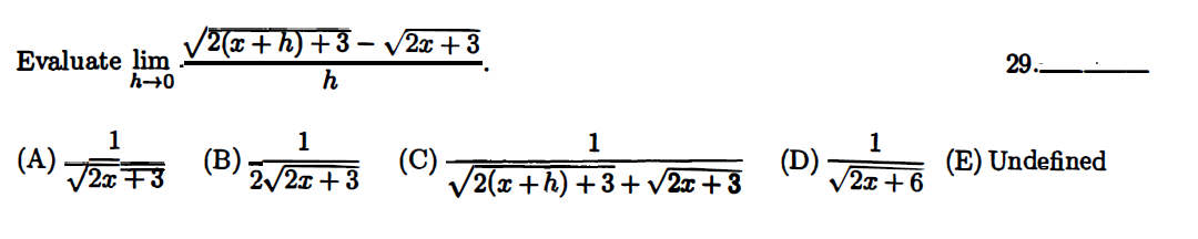 Solved Evaluate lim ho 2(x + h) +3 - 2x +3 h 29. (A) 1 73 1 | Chegg.com