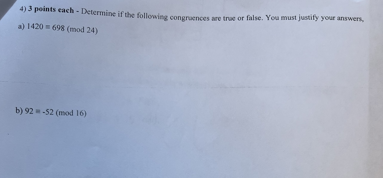 Solved 4) 3 points each - Determine if the following | Chegg.com