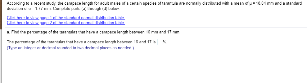 Solved Part B: Find the percentage of the tarantulas that | Chegg.com