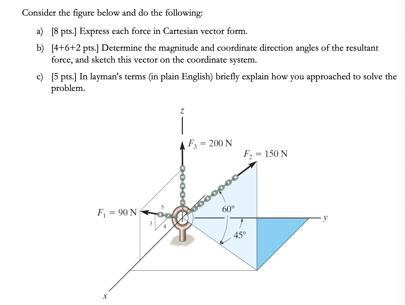 Solved Consider the figure below and do the following: a) [8 | Chegg.com