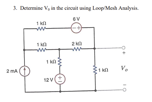 Solved 3. Determine V, in the circuit using Loop/Mesh | Chegg.com