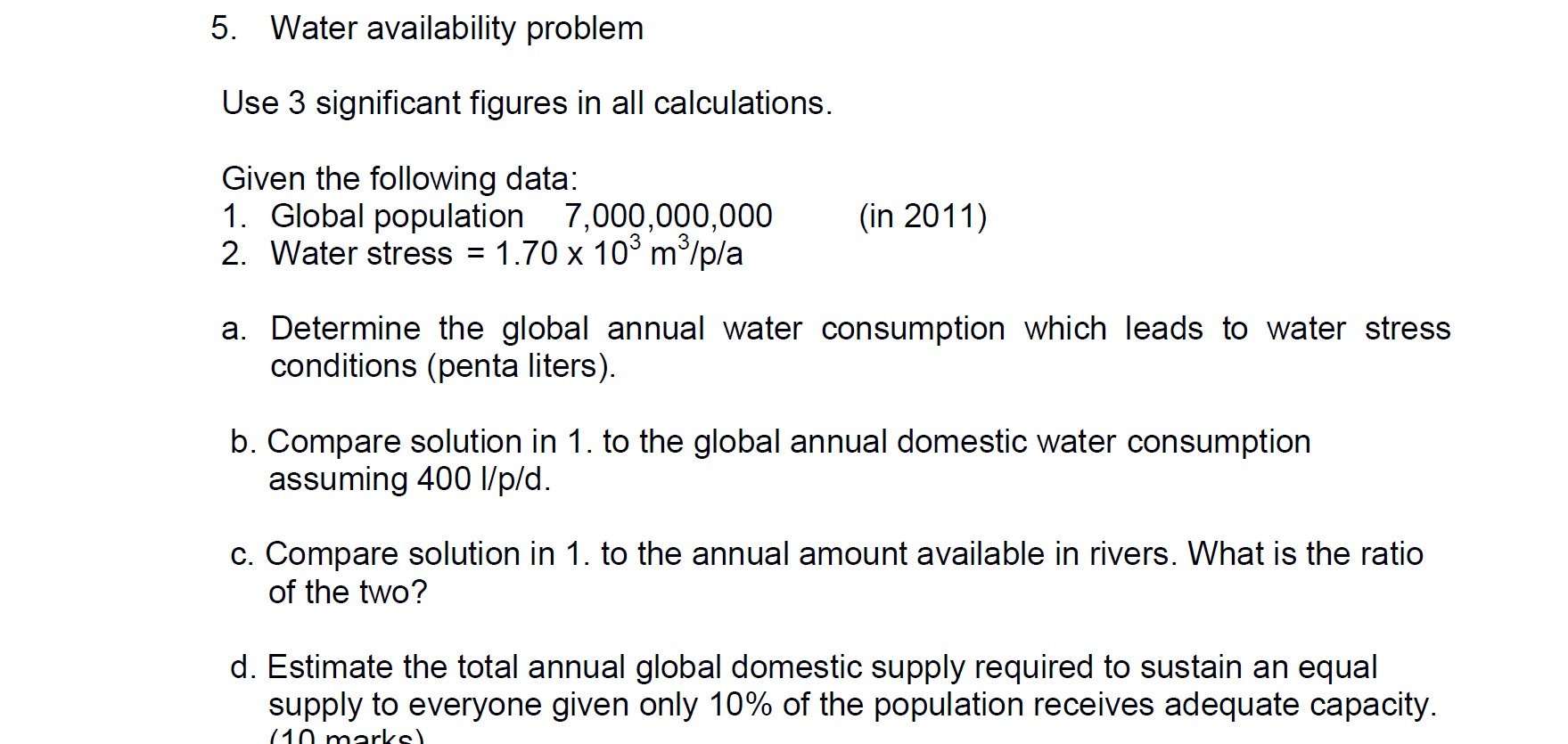 Solved 5. Water availability problem Use 3 significant | Chegg.com