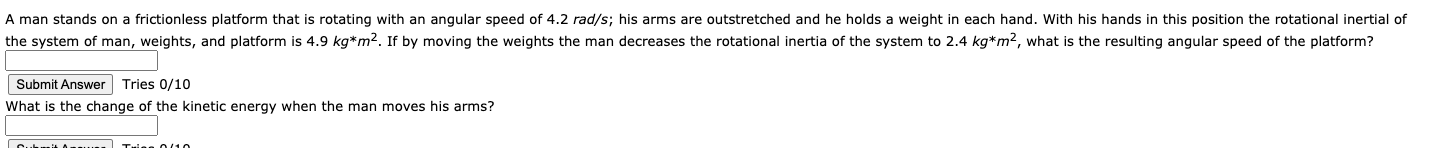 Solved A man stands on a frictionless platform that is | Chegg.com
