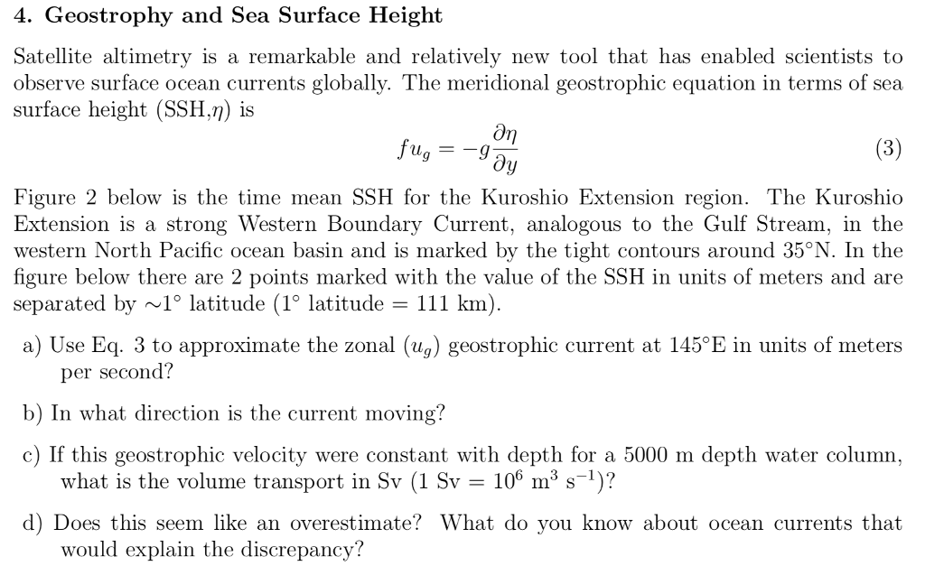 4. Geostrophy and Sea Surface Height Satellite | Chegg.com