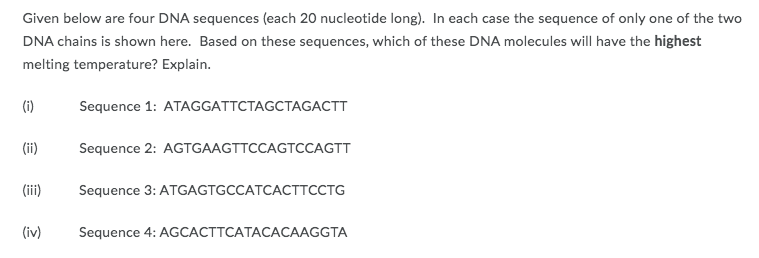 Solved Given below are four DNA sequences (each 20 | Chegg.com