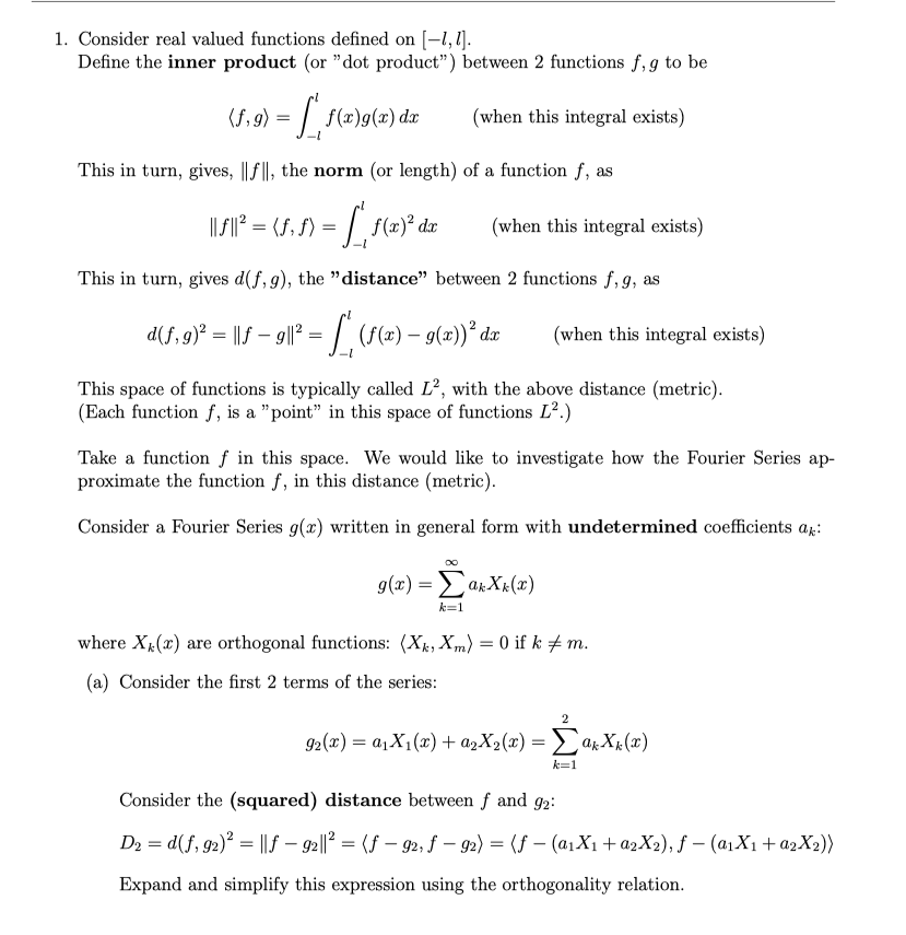 Solved 1. Consider real valued functions defined on [−l,l]. | Chegg.com