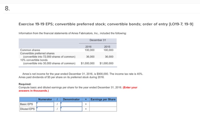 Solved 8. Exercise 19-19 EPS; convertible preferred stock; | Chegg.com