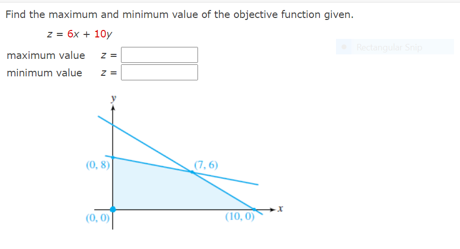 Solved Find the maximum and minimum value of the objective | Chegg.com