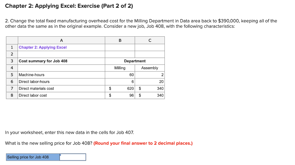 Chapter 2: Applying Excel: Exercise (Part 2 of 2) 2. | Chegg.com