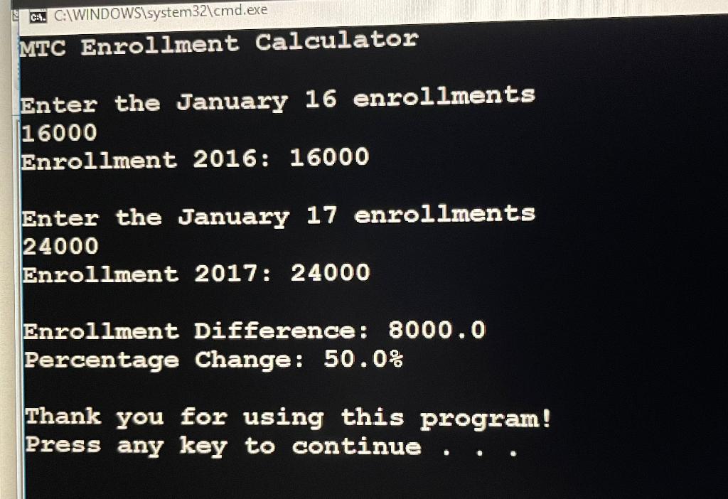 Solved MTC Enrollment Calculator Enter the January 16 | Chegg.com
