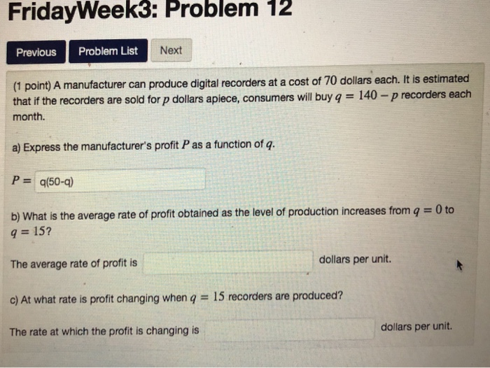 Solved FridayWeek3: Problem 12 PreviousProblem List Next (1 | Chegg.com