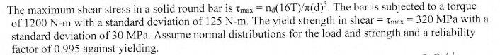 Solved The maximum shear stress in a solid round bar is | Chegg.com