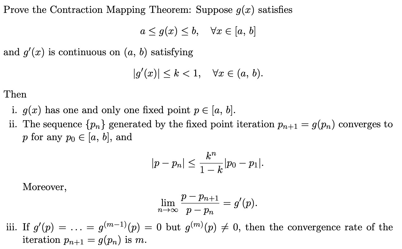 Solved Prove the Contraction Mapping Theorem: Suppose g(x) | Chegg.com