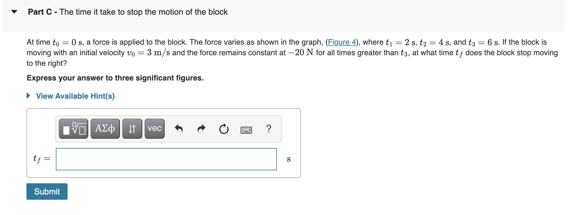 Solved Learning Goal: A 10-kg, smooth block moves to the | Chegg.com