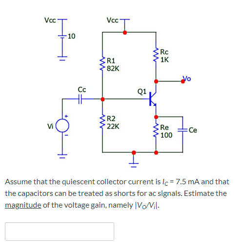 Solved 1 01 ЕСе Assume that the quiescent collector current | Chegg.com