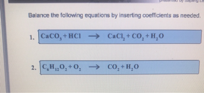 Solved Balance the following equations by inserting | Chegg.com