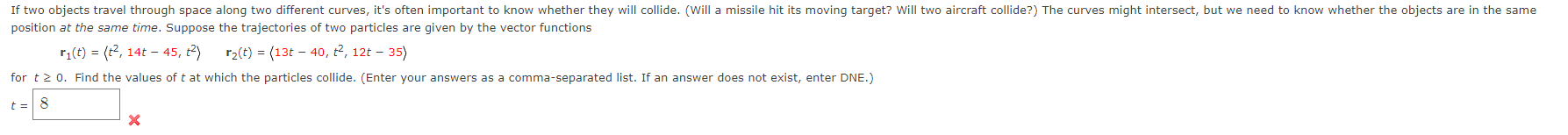 Solved If two objects travel through space along two | Chegg.com