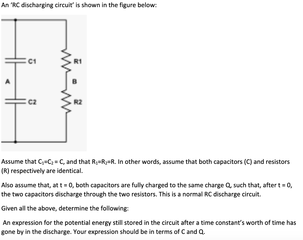 Diagram The Discharging Rc Circuit Write Down Loop Equation