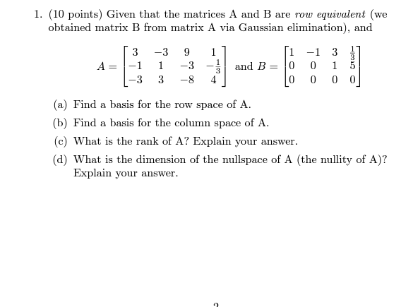 Solved 1. (10 points) Given that the matrices A and B are | Chegg.com