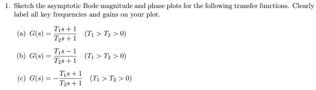 Solved 1. Sketch the asymptotic Bode magnitude and phase | Chegg.com