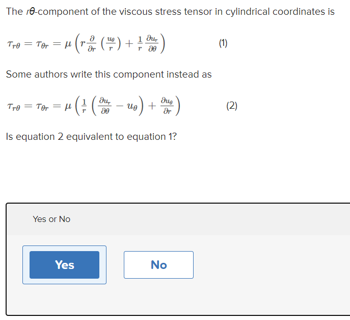 Solved The 10-component of the viscous stress tensor in | Chegg.com
