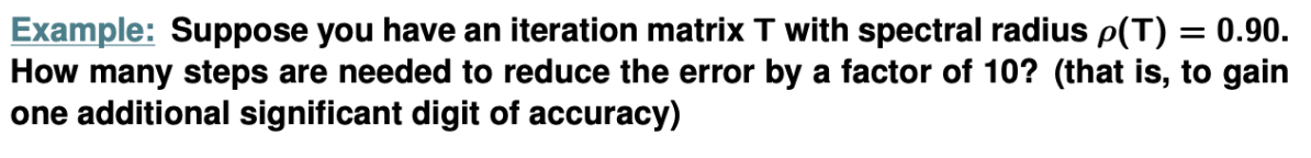 Solved Example Suppose You Have An Iteration Matrix T With