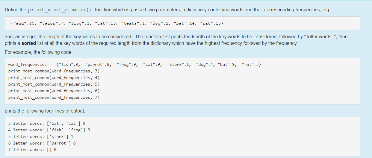Solved Define The Print most common Function Which Is Chegg