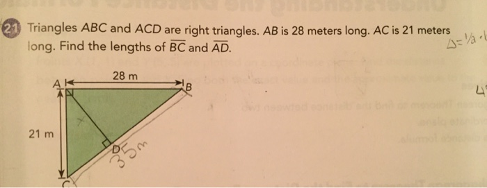 Solved Triangles ABC and ACD are rightriangles. AB is 28 | Chegg.com