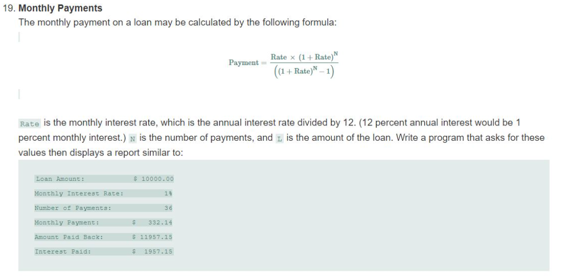 Solved 19. Monthly Payments The monthly payment on a loan | Chegg.com