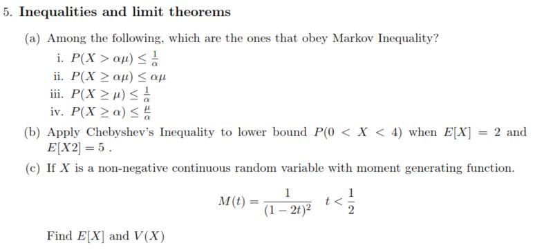 Solved 5. Inequalities and limit theorems (a) Among the | Chegg.com