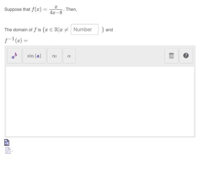 Solved Suppose that f(x)=4x−8x. Then, The domain of f is | Chegg.com