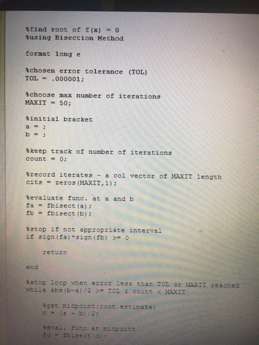 Solved 1) Modify the code bisect.m (provided in eLearning) | Chegg.com