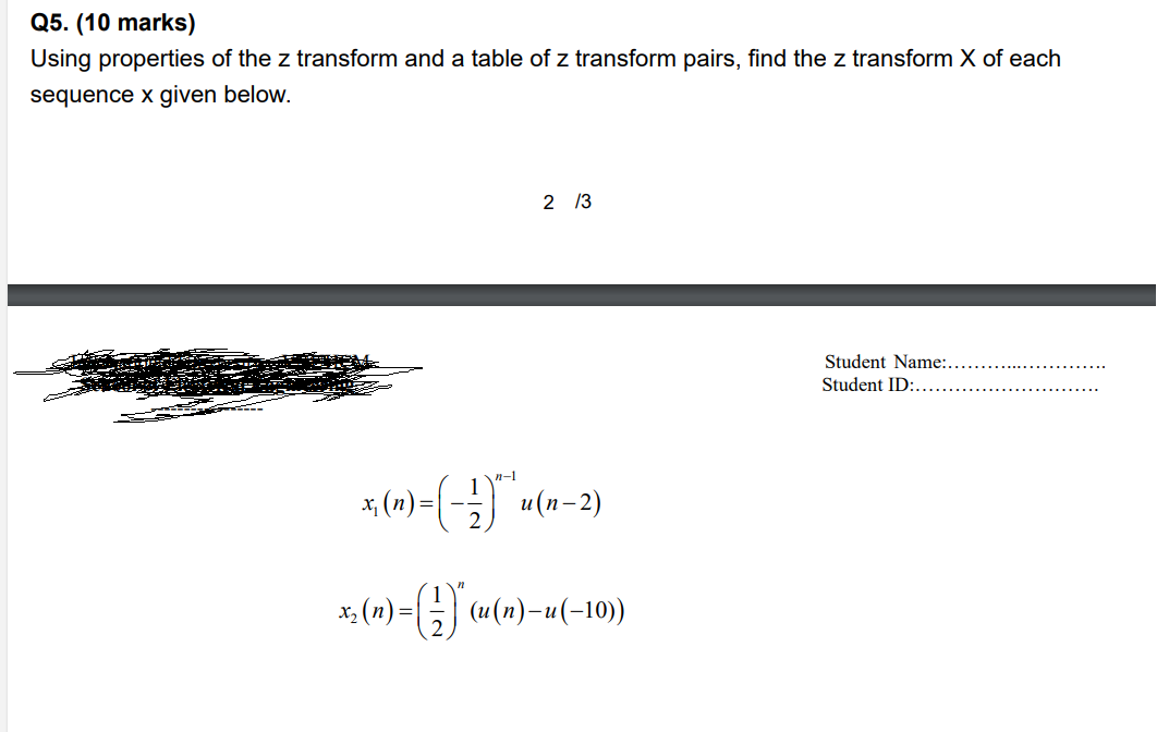 Solved Q5. (10 marks) Using properties of the z transform | Chegg.com