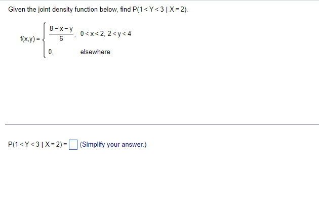 Solved Given the joint density function below, find P(1 | Chegg.com