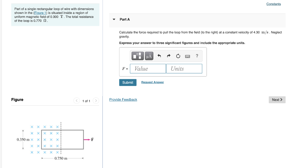 Solved Constants Part of a single rectangular loop of wire | Chegg.com