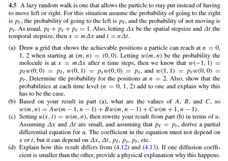 4.5 A lazy random walk is one that allows the | Chegg.com