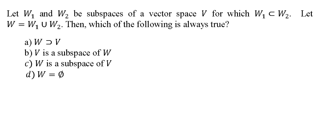 Solved Let Let W1 and W2 be subspaces of a vector space V | Chegg.com
