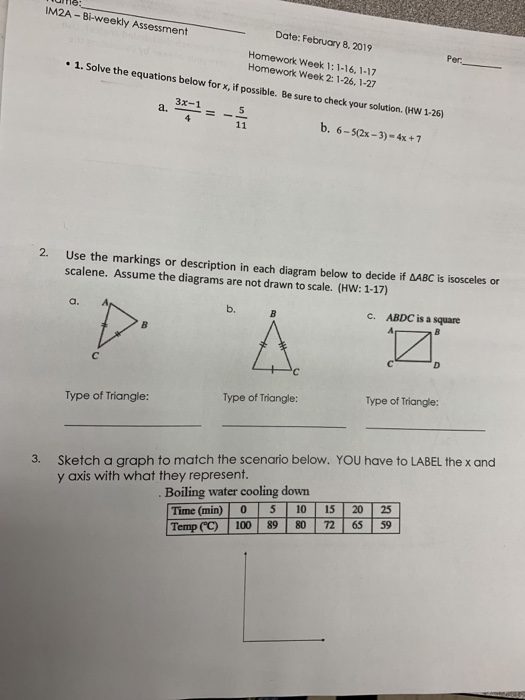 Solved IM2A-Bi-weekly Assessment Date: February 8,2019 | Chegg.com