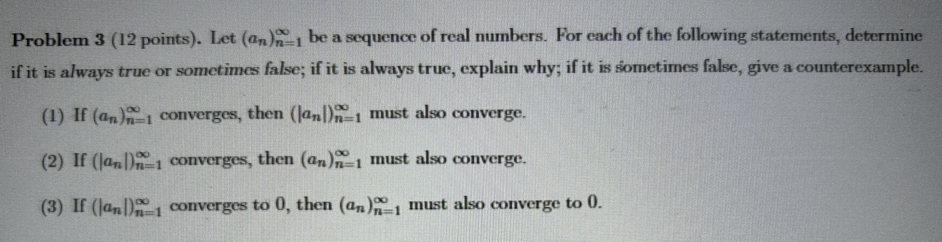 Solved Problem 3 (12 points). Let (an)n=1∞ be a sequence of | Chegg.com