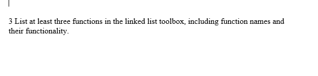 Solved 3 List at least three functions in the linked list | Chegg.com