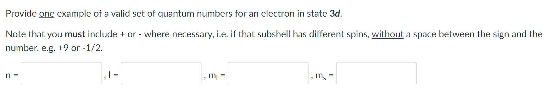 Solved Provide one example of a valid set of quantum | Chegg.com