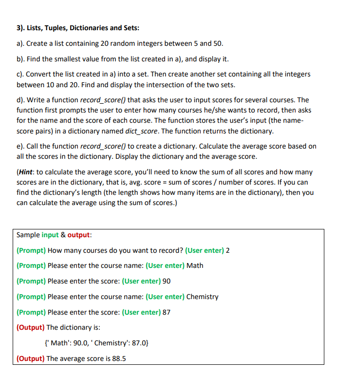 Solved 3). Lists, Tuples, Dictionaries and Sets: a). Create | Chegg.com
