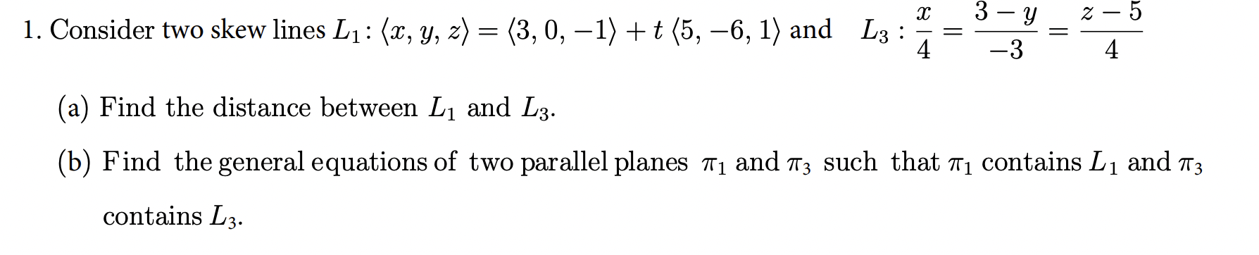 1. Consider two skew lines | Chegg.com